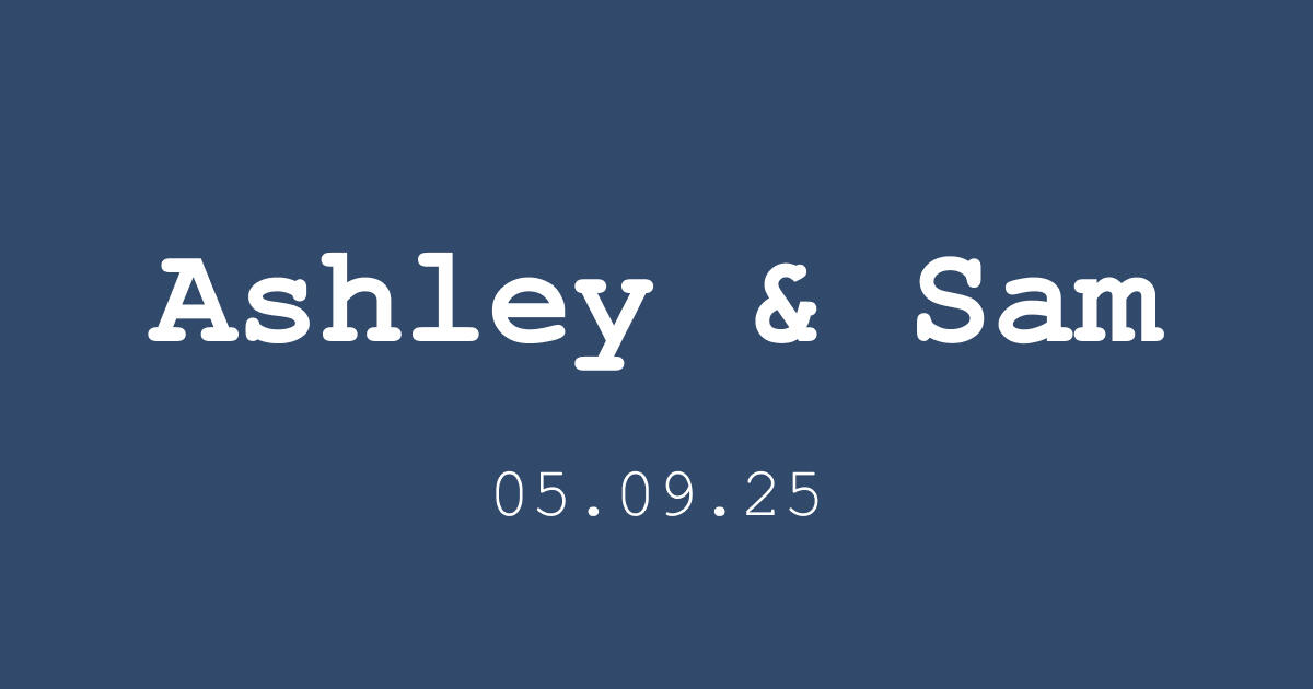 Ashley & Sam